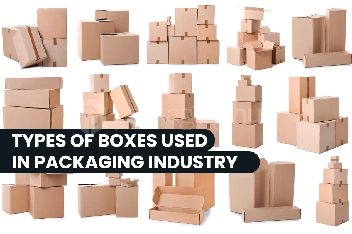 20 Types Of Boxes Used In Packaging Industry Packaging Hub